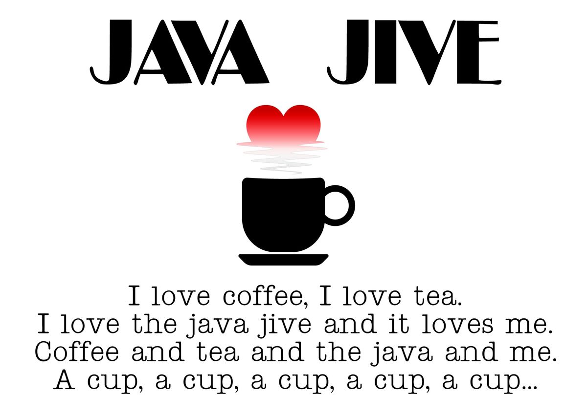 'Java Jive coffee' Poster, picture, metal print, paint by biliacci ...