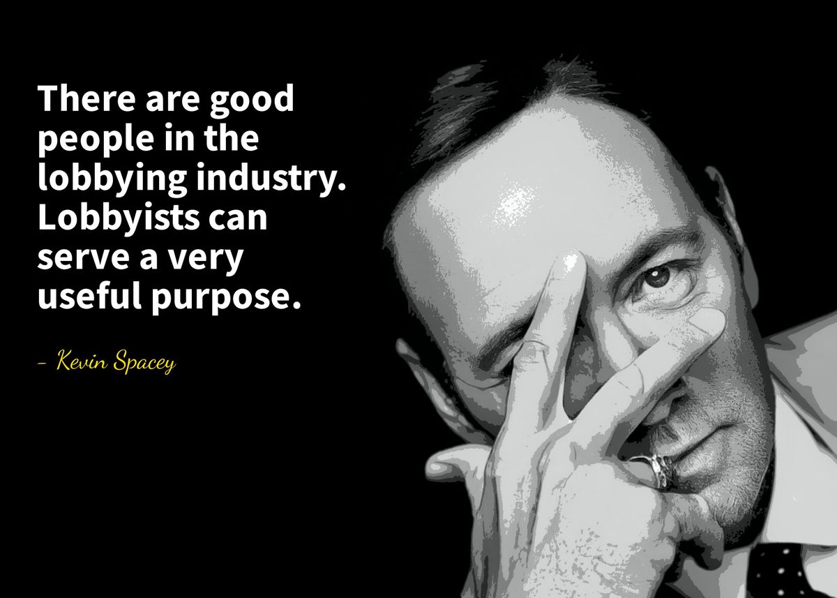 'Kevin Spacey quotes' Poster, picture, metal print, paint by Classical ...