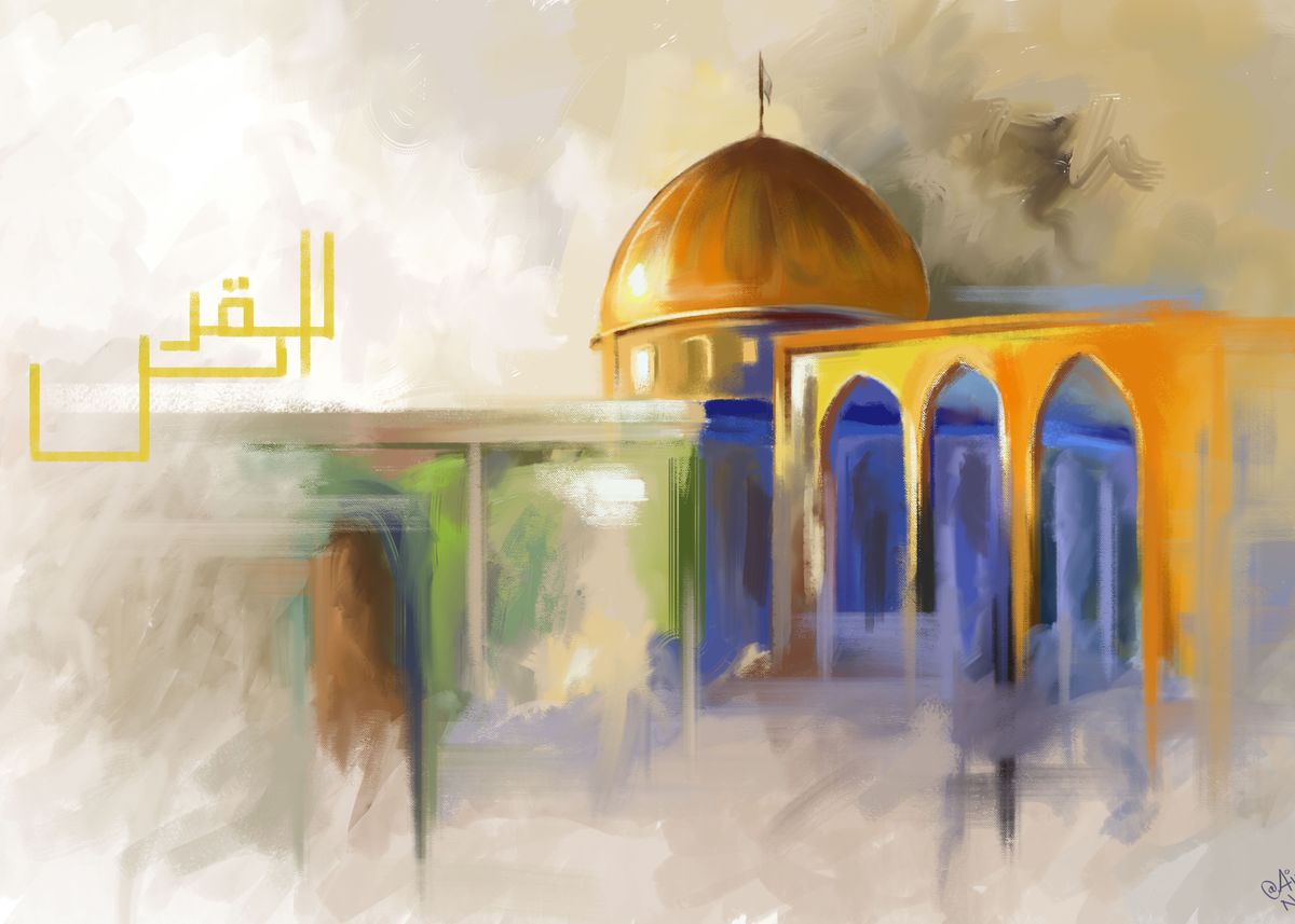 'AL Aqsa Qibla Awal' Poster, picture, metal print, paint by Aillia ...
