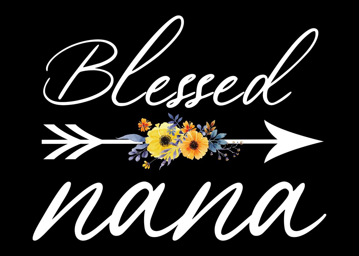 'blessed nana' Poster, picture, metal print, paint by Yacoub Al | Displate