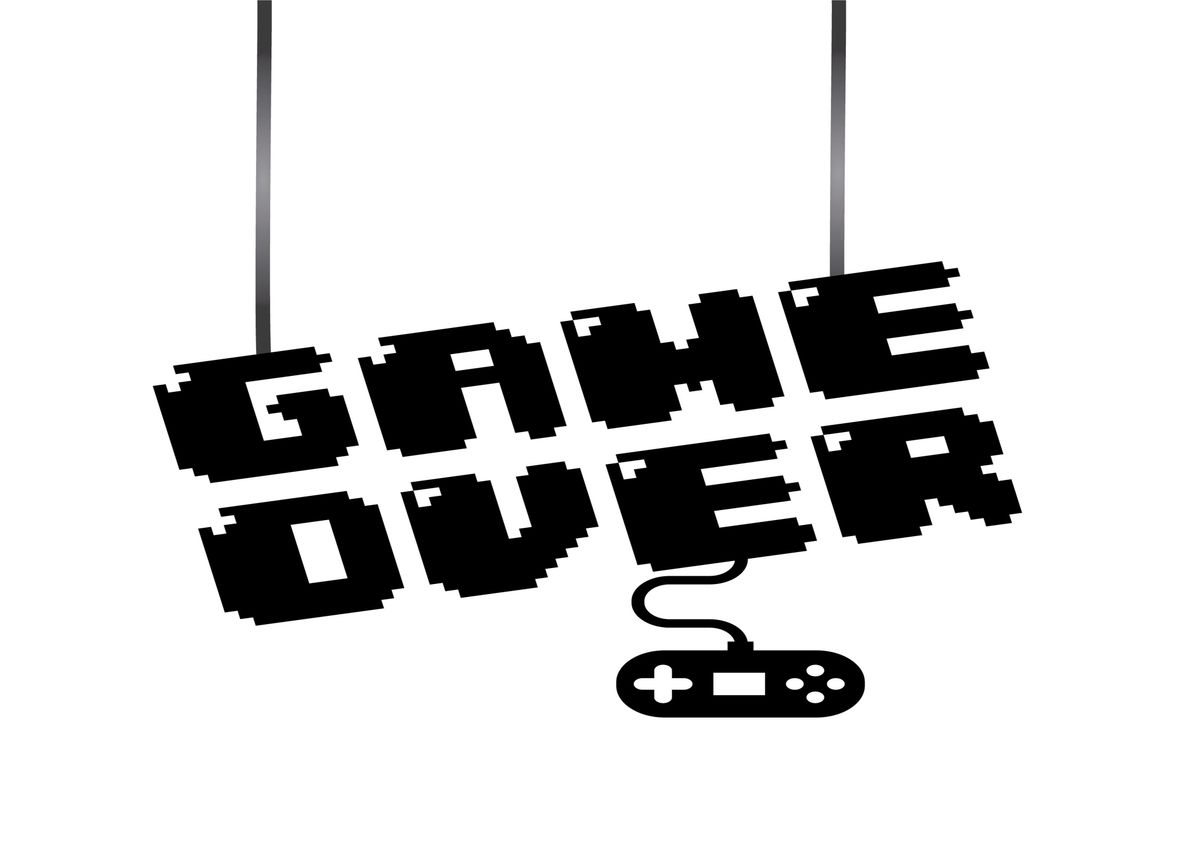 'Game Over Gamers Quote' Poster, picture, metal print, paint by Create ...