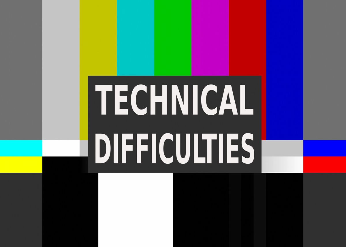 'Technical difficulties cle' Poster, picture, metal print, paint by ...