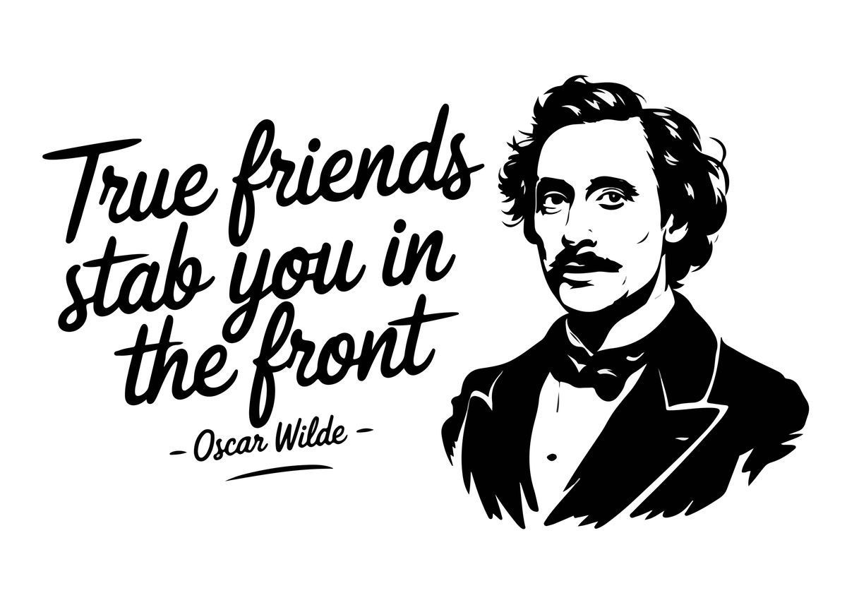 'Oscar Wilde - True Friends' Poster, picture, metal print, paint by ...