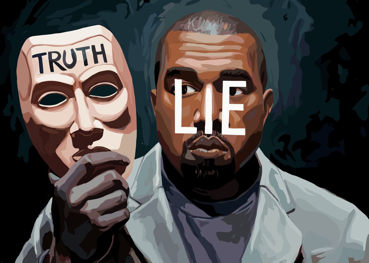 'Kanye West Truth and Lie' Poster, picture, metal print, paint by ...