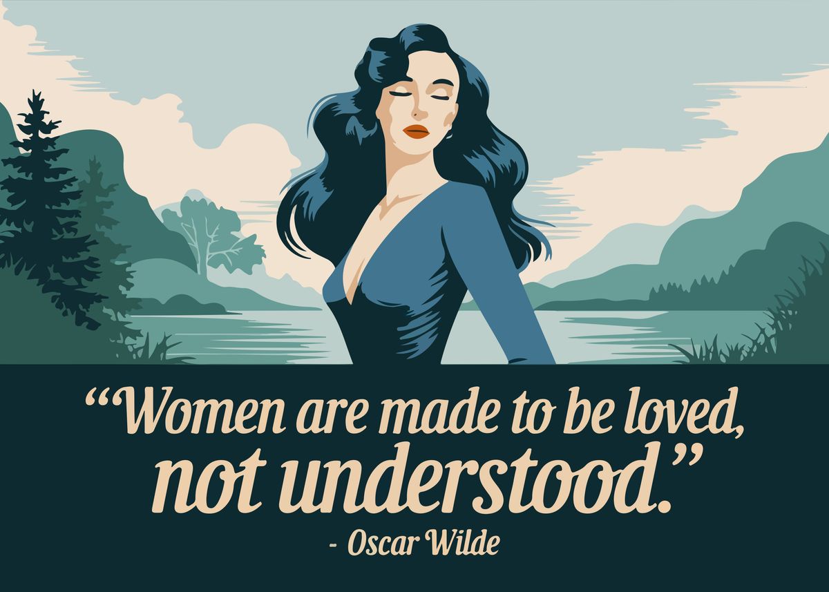 'Love Women - Oscar Wilde Quote' Poster, picture, metal print, paint by ...