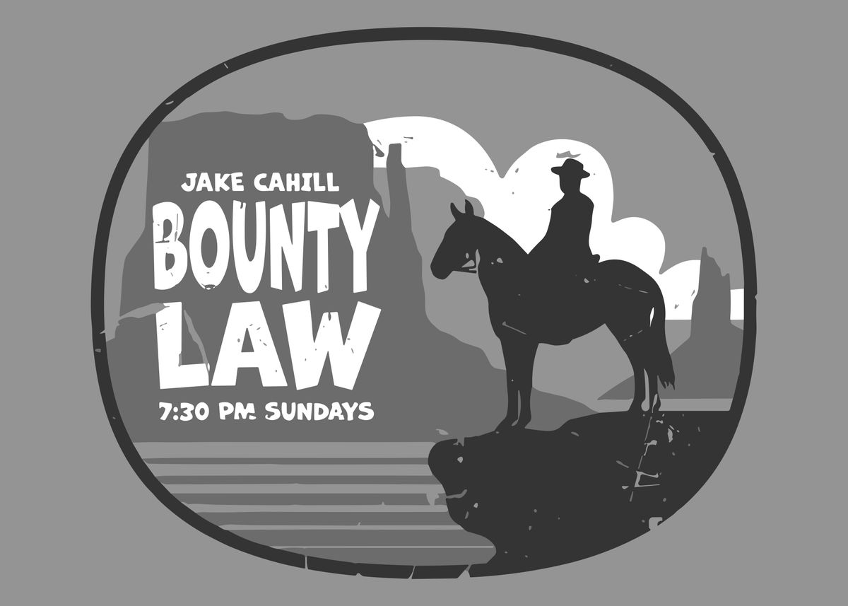 'Bounty Law Poster' Poster, picture, metal print, paint by iPoster ...
