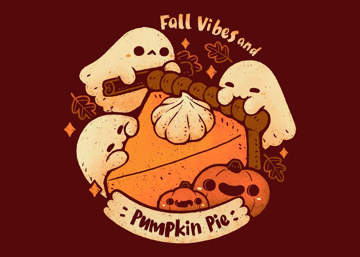 'Fall Vibes and Pumpkin Pie Halloween' Poster, picture, metal print ...