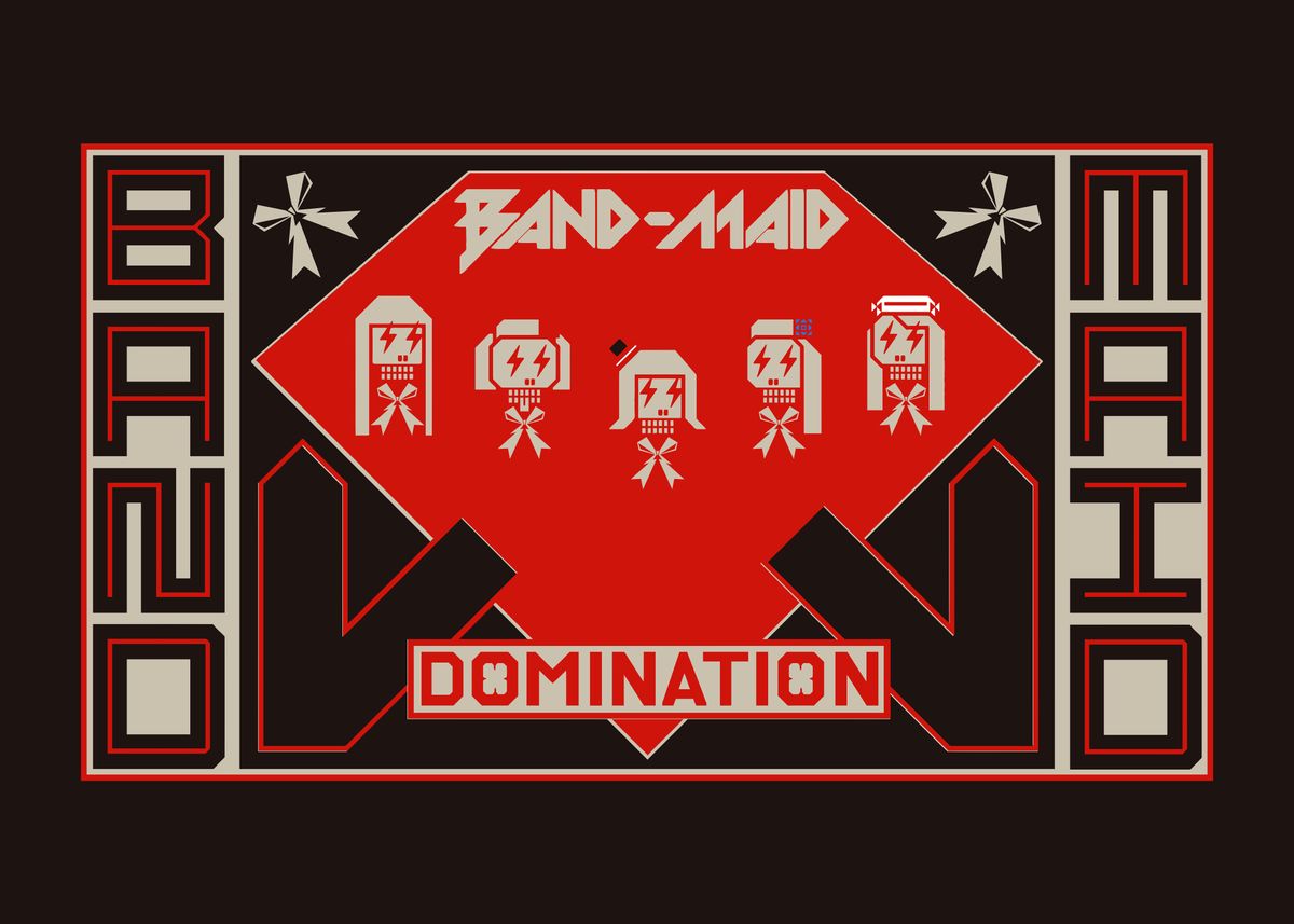 'Band Maid Domination' Poster, picture, metal print, paint by Dorothy ...