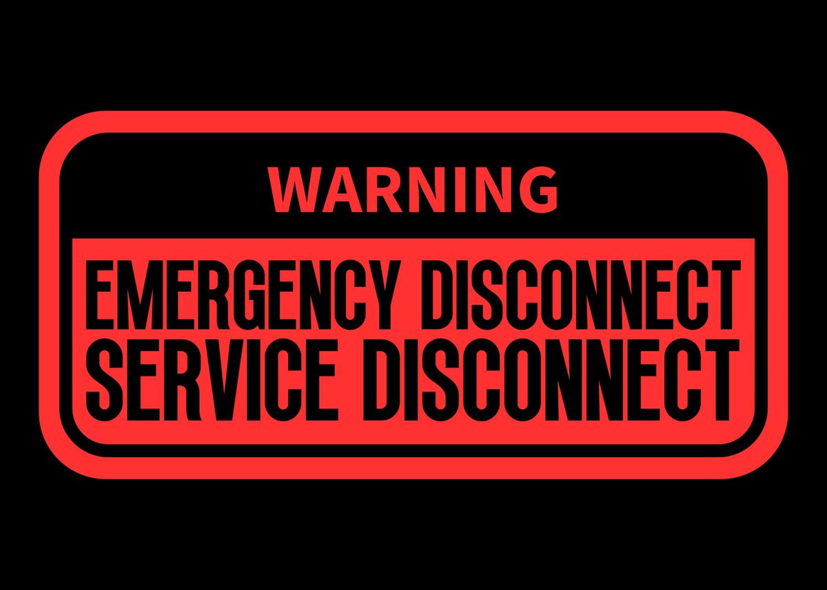 'Warning Sign - Emergency Disconnect' Poster, picture, metal print ...