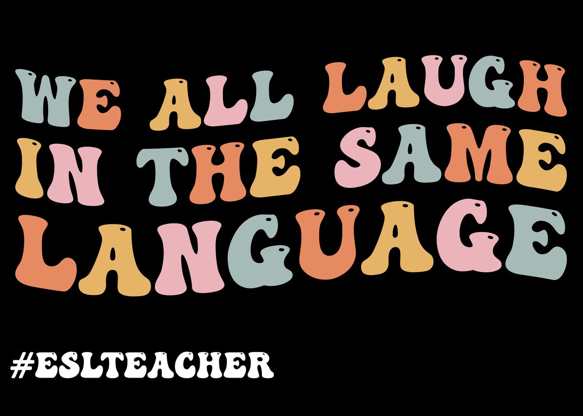 'Esl Teacher Quote' Poster, picture, metal print, paint by Aisavart ...