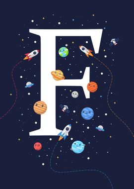 'alphabet F outer space' Poster, picture, metal print, paint by Yahya ...
