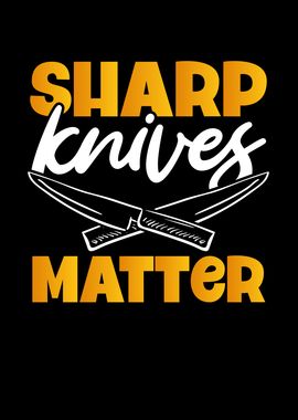 'Sharp knives matter' Poster, picture, metal print, paint by BeMi ...