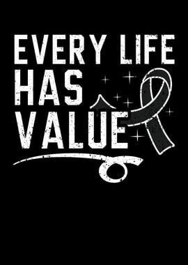 'Every Life Has Value' Poster, picture, metal print, paint by NAO ...