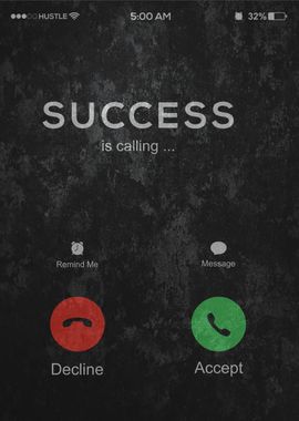 'Success Is Calling' Poster, picture, metal print, paint by paijo ambon ...