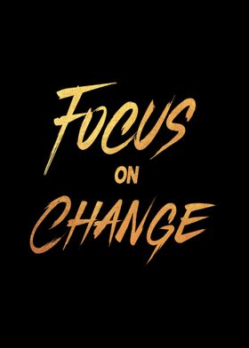 'Focus on Change' Poster by Conceptual Photography | Displate