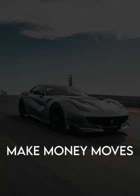 'Make Money Moves' Poster by Conceptual Photography | Displate