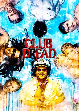 Club Dread Poster