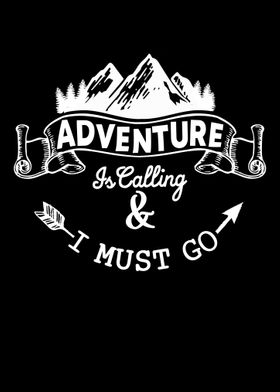 'Adventure Is Calling' Poster by Cooldruck | Displate