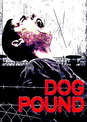 Dog Pound Movie Poster