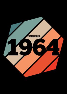 'Established 1964' Poster by royalsigns | Displate