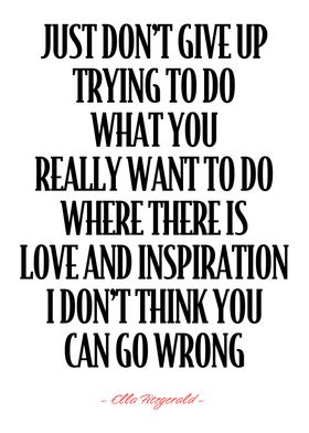 'Ella Fitzgerald Quote' Poster by DesignerMind | Displate