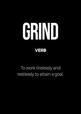 'Grind Definition' Poster by Conceptual Photography | Displate