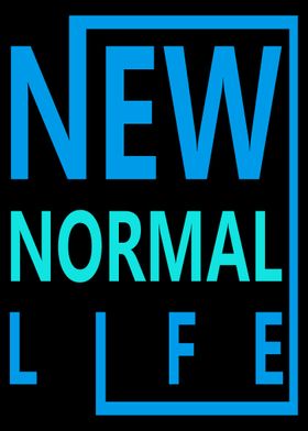 'New Normal Life' Poster by Artistic Paradigms | Displate
