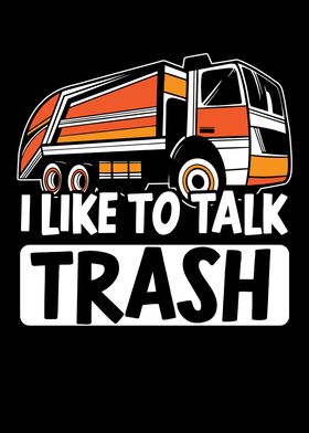 'I Like To Talk Trash ' Poster by NAO | Displate
