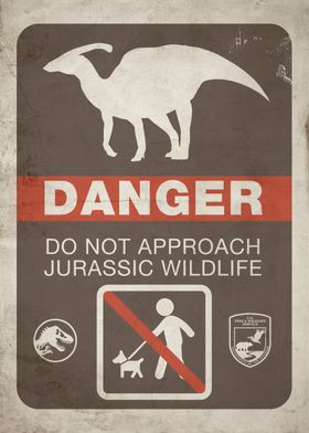 'Do not approach wildlife' Poster by Jurassic World | Displate