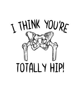 'I Think Youre Totally Hip' Poster by TheLoneAlchemist | Displate