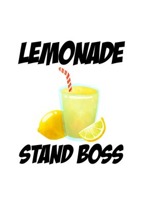 'Lemonade Stand Boss' Poster by TheLoneAlchemist | Displate