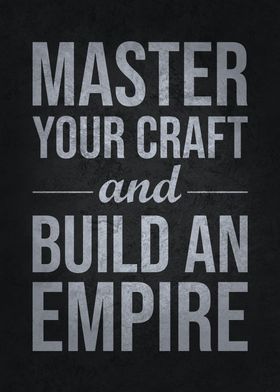 'Master Your Craft' Poster by CHAN | Displate