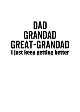 'Dad Grandad GreatGrandad' Poster by TheLoneAlchemist | Displate