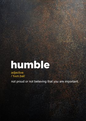 'humble definition posters' Poster by Greatest of all time Displate ...