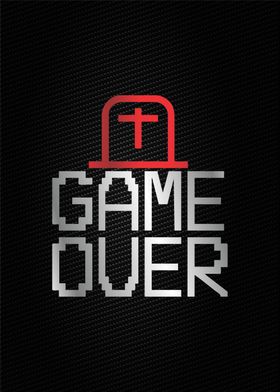 'game over' Poster by Greatest of all time Displate | Displate