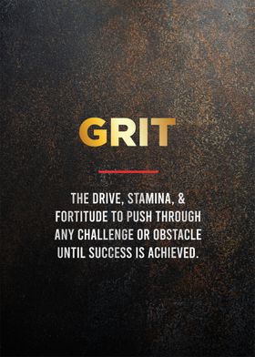 'grit motivational' Poster by Greatest of all time Displate | Displate