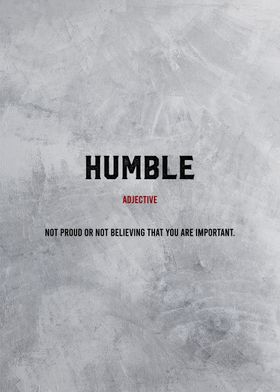 'humble' Poster by Bestselling Displate | Displate