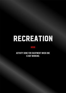 'recreation motivational' Poster by Bestselling Displate Poster | Displate