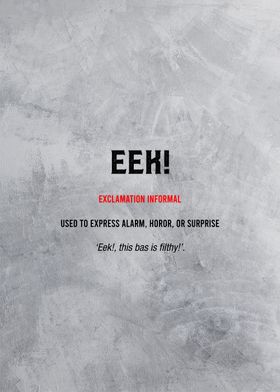 'eek' Poster by Bestselling Displate | Displate