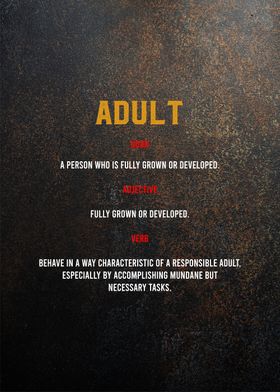 'adult definition funny' Poster by Greatest of all time Displate | Displate