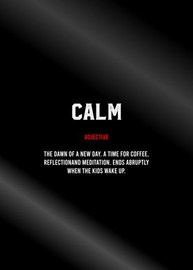 'calm motivational' Poster by Bestselling Displate Poster | Displate