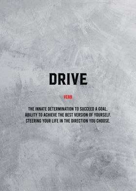 'drive motivational' Poster by Bestselling Displate | Displate
