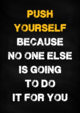 'Push Yourself' Poster by dkDesign | Displate