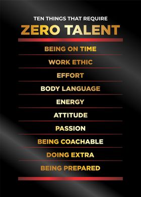 'zero talent' Poster by Bestselling Displate Poster | Displate