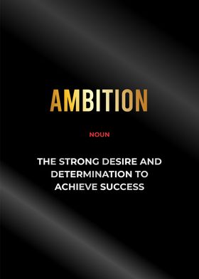 'ambition motivational' Poster by Bestselling Displate Poster | Displate