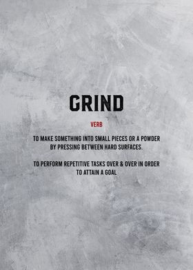 'grind definition' Poster by Bestselling Displate | Displate