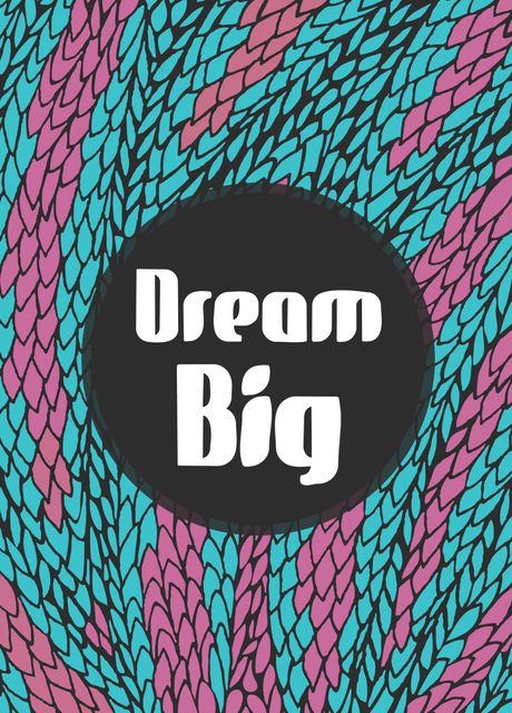 ''Dream Big'' Poster by Pom Graphic Design | Displate