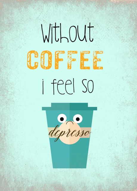'COFFEE QUOTE : DEPRESSO' Poster by Monika Strigel® | Displate