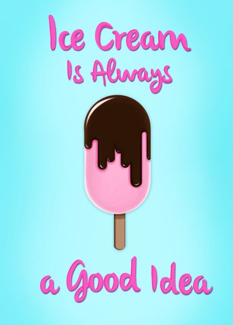 'Ice cream is ALWAYS a GOOD idea! ' Poster by Alexandra Tirado | Displate