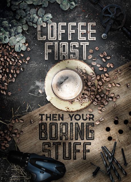 'Coffee Then Boring Stuff' Poster by Kilo Byte | Displate